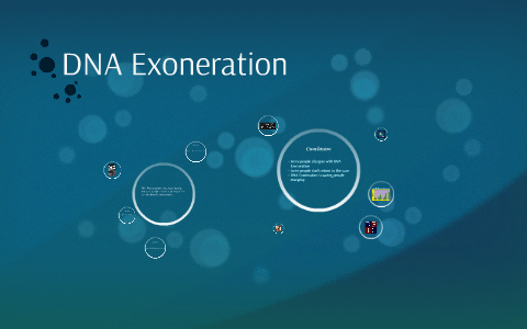DNA Exoneration by Ana D on Prezi