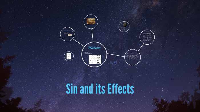 Sin and its Effects by Kendra Heninger on Prezi