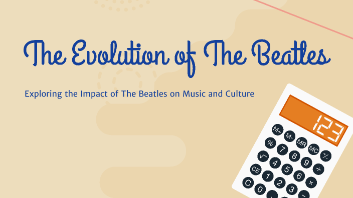 The Evolution of The Beatles by Marie Berg on Prezi