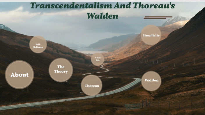 Transcendentalism And Thoreau's Walden by Ghadeer Ammar on Prezi