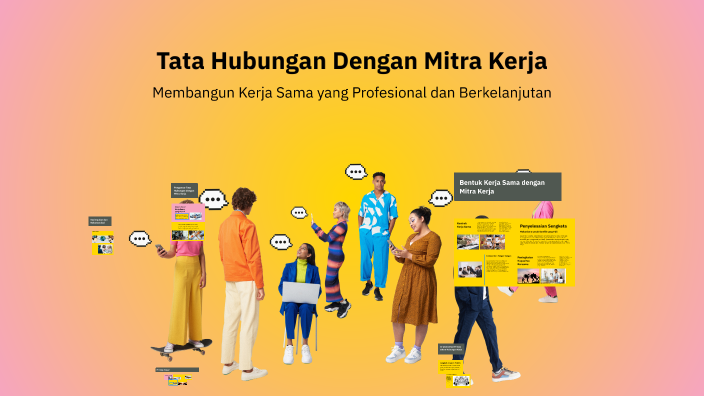 Tata Hubungan Dengan Mitra Kerja by Teras Palawi on Prezi