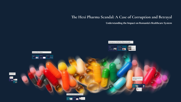 The Hexi Pharma Scandal: A Case of Corruption and Betrayal by Francisca ...