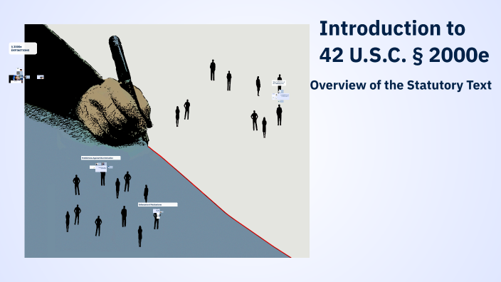 Introduction to 42 U.S.C. § 2000e by Jillian Weiss on Prezi