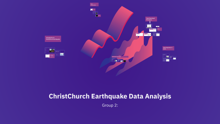 ChristChurch Earthquake Data Analysis by on Prezi