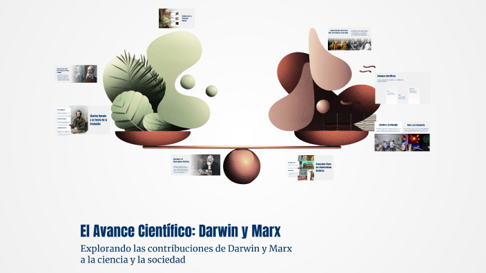 El Avance Científico: Darwin y Marx by Sebastian Aristizabal on Prezi