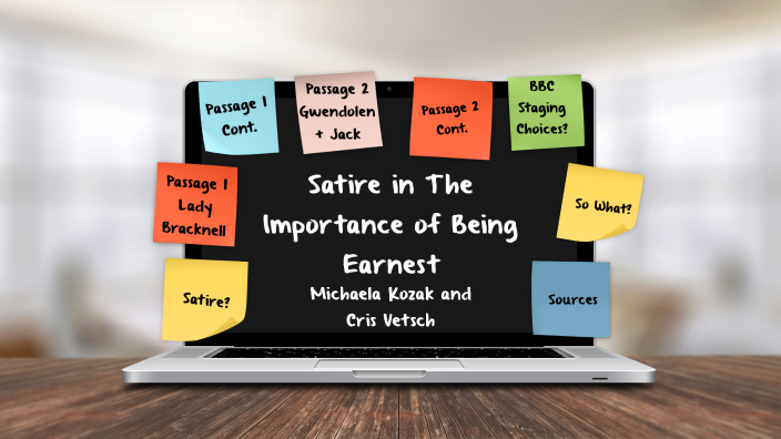 Satire in The Importance of Being Earnest by Cris Vetsch on Prezi