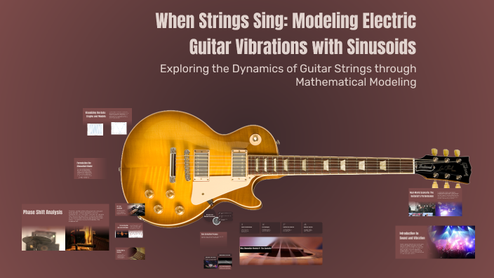 When Strings Sing: Modeling Electric Guitar Vibrations with Sinusoids ...