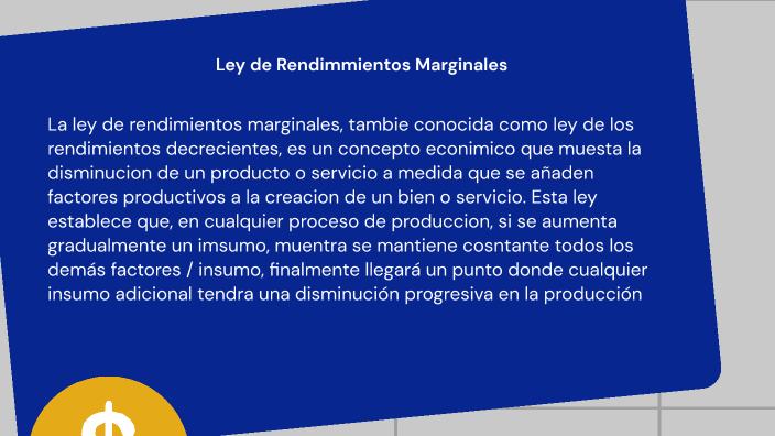 Ley de Rendimientos Marginales by Angela Margarita Cuesta Lázaro on Prezi