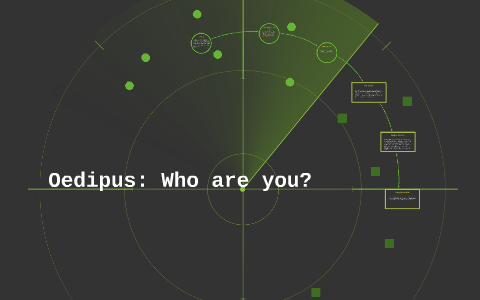 Oedipus: Creative Project by Alex Huber on Prezi