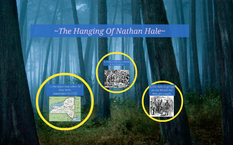 The Hanging Of Nathan Hale by Sierra Santiago on Prezi