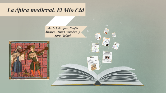 La épica medieval. by Sara Viviani on Prezi