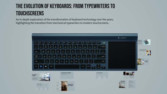 The Evolution of Keyboards: From Typewriters to Touchscreens by Shahin ...