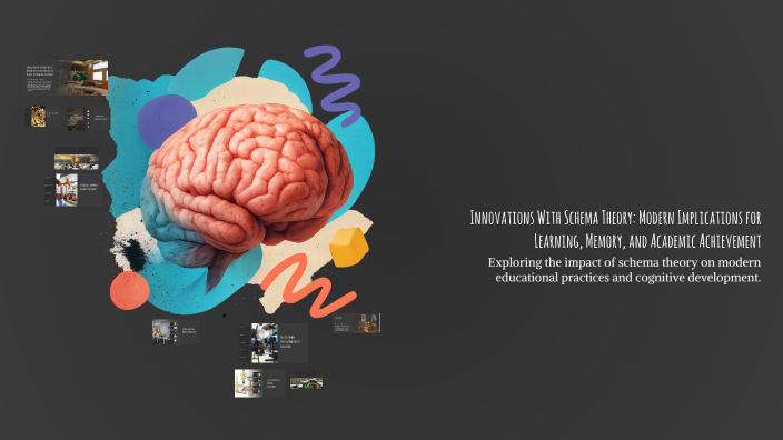 Innovations With Schema Theory: Modern Implications for Learning ...