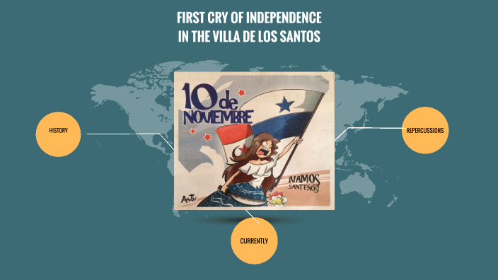 First Cry of Independence in the Villa de Los Santos by Abdalys ...
