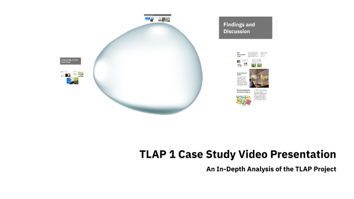 TLAP 1 Case Study Video Presentation by NIA on Prezi