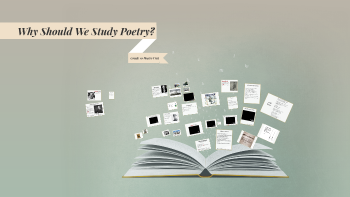 Why Should We Study Poetry? by Rebecca Clarke on Prezi