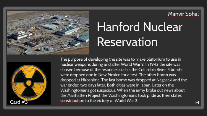 Hanford Nuclear Reservation by Manvir Sohal on Prezi