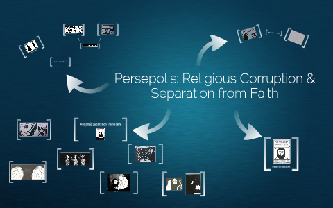 Persepolis: Religious Corruption by Muhammad Ali on Prezi