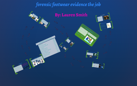 forensic footwear evidence by on Prezi