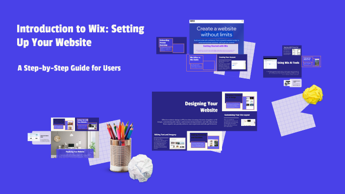 Introduction to Wix: Setting Up Your Website by kimmy lee on Prezi