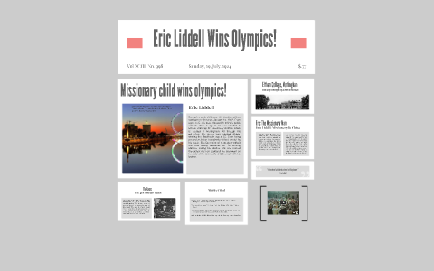 Eric Liddle Wins Olympics! by Weston Hubbard on Prezi
