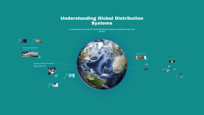 Understanding Global Distribution Systems by Subash Kandel on Prezi