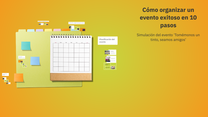 Cómo organizar un evento exitoso en 10 pasos by bumaga learning on Prezi