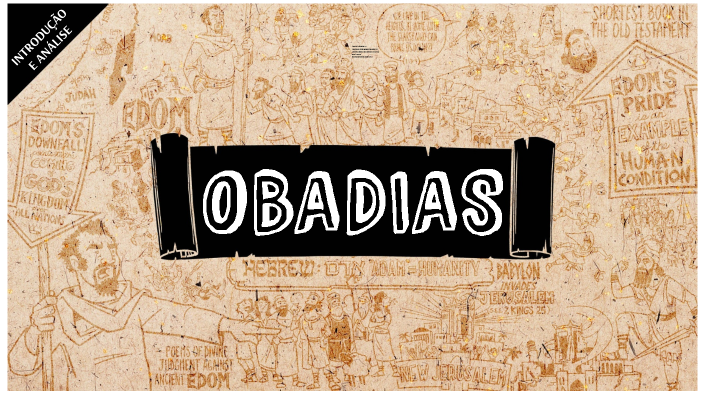 OBADIAS by Ernesto Elias S. Machado on Prezi
