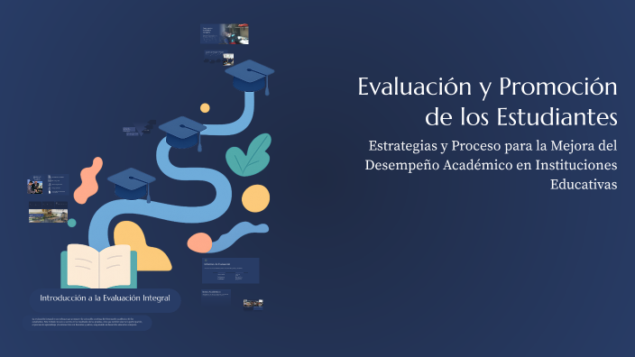 Evaluación y Promoción de los Estudiantes by Heidi Vargas on Prezi