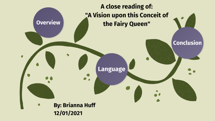 A Vision upon this Conceit of the Fairy Queen by Brianna Huff on Prezi