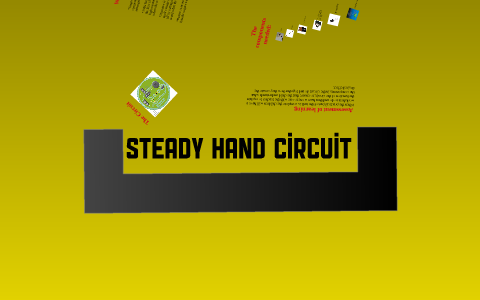 Steady Hand Game by Miss Smyth on Prezi