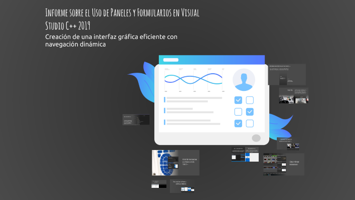 Informe sobre el Uso de Paneles y Formularios en Visual Studio C++ 2019 ...