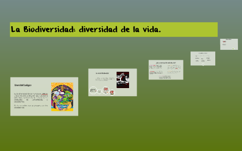 La Biodiversidad by ruby galvan on Prezi