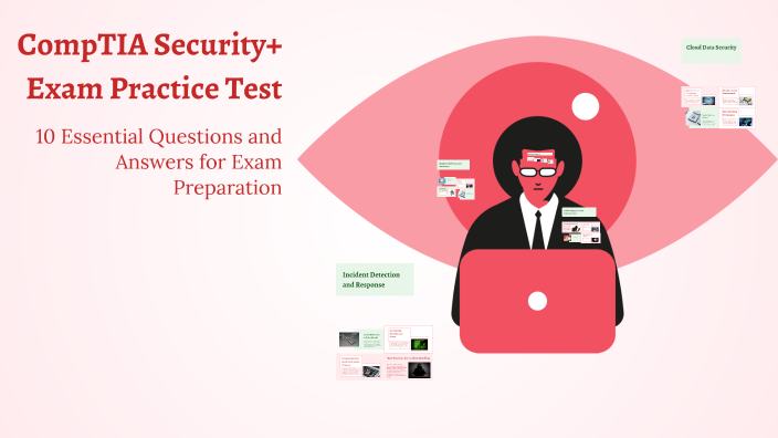 CompTIA Security+ Exam Practice Test by Tomy W on Prezi