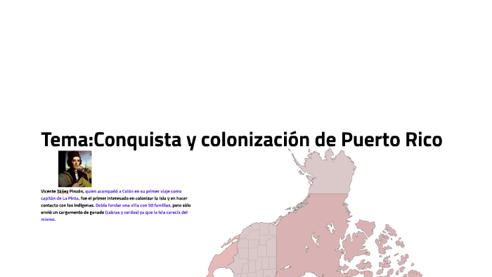 Conquista y colonización de Puerto Rico by Jose Berrios on Prezi