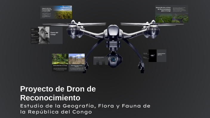 Proyecto de Dron de Reconocimiento by Fernando CUERVO on Prezi