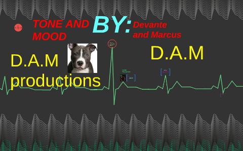 TONE AND MOOD by devante nelson on Prezi