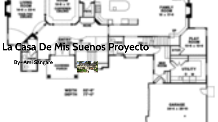 La Casa De Mis Suenos Proyecto by Ami Sangare on Prezi