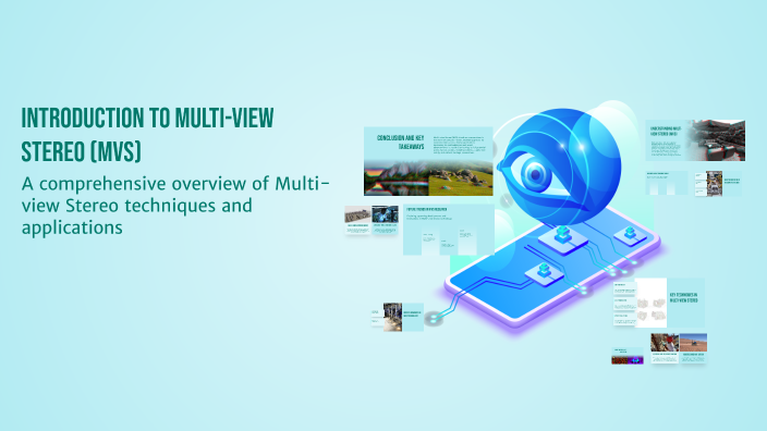 Introduction to Multi-view Stereo (MVS) by PRAJWAL. P Prajwal. P on Prezi
