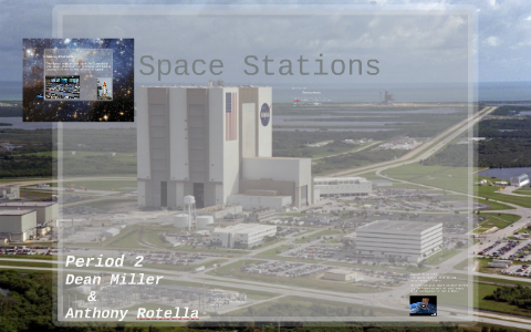 Space Stations by Anthony Rotella on Prezi