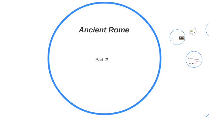 Ancient Rome by Writing Rhetoric on Prezi
