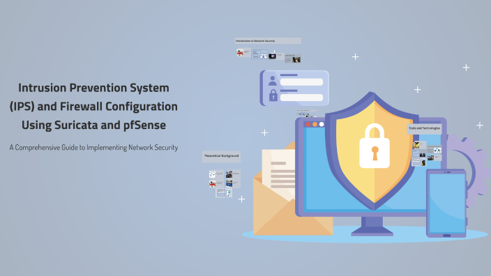 Intrusion Prevention System (IPS) and Firewall Configuration Using ...