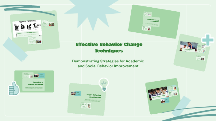 Effective Behavior Change Techniques by Cassie Pearson on Prezi