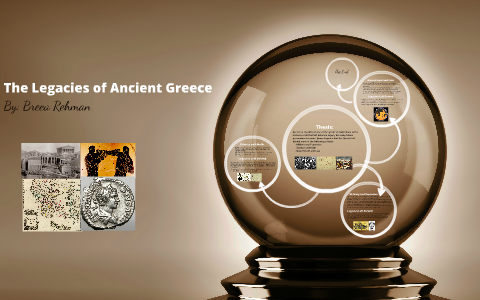 Legacies of Ancient Greece by Breea Rehman