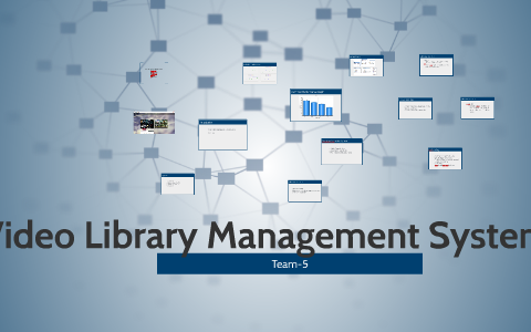 Video Library Management System by nidhi sharma on Prezi