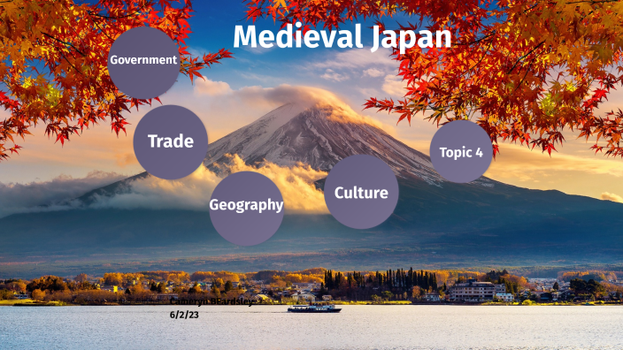 Middle Age Japan by Cameryn Beardsley on Prezi