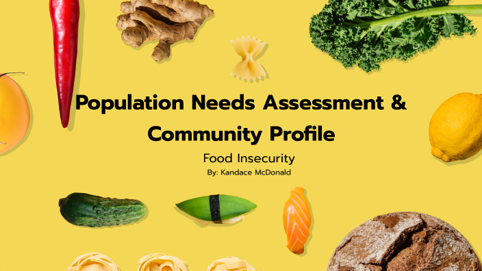 Population Needs Assessment & Community Profile by Kandace McDonald on ...