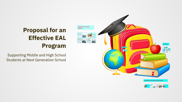Proposal for an Effective EAL Program by Eman El Shazly on Prezi