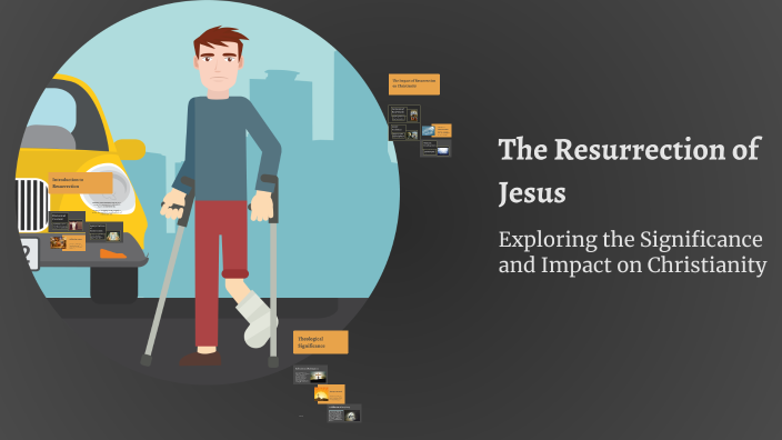 The Resurrection of Jesus by Oliver Dutton on Prezi