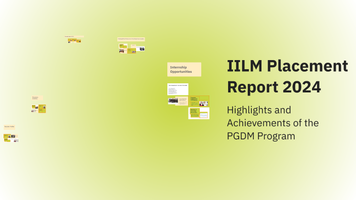 IILM Placement Report 2024 by Pranjal Srivastava on Prezi